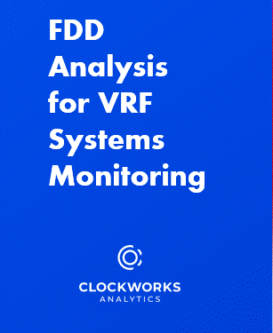 Clockworks Analytics Develops FDD Analysis for VRF Systems Monitoring - Clockworks Analytics